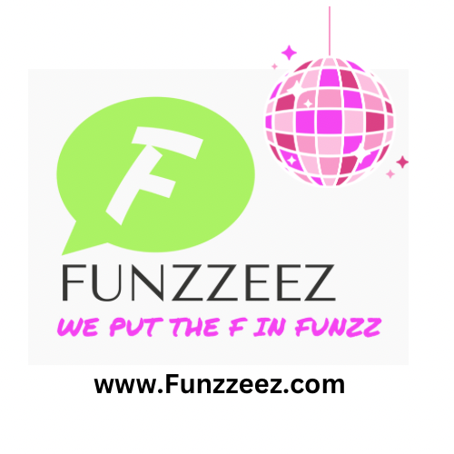 FUNZZEEZ – Funzzeez